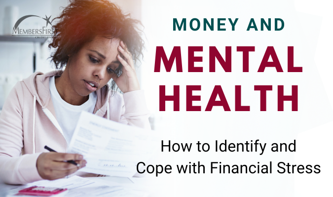 Money and Mental Health | MembersFirst Credit Union